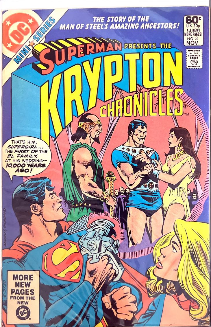 Superman Presents The Krypton Chronicles, #3 (DC, 1981) from WAYBAK